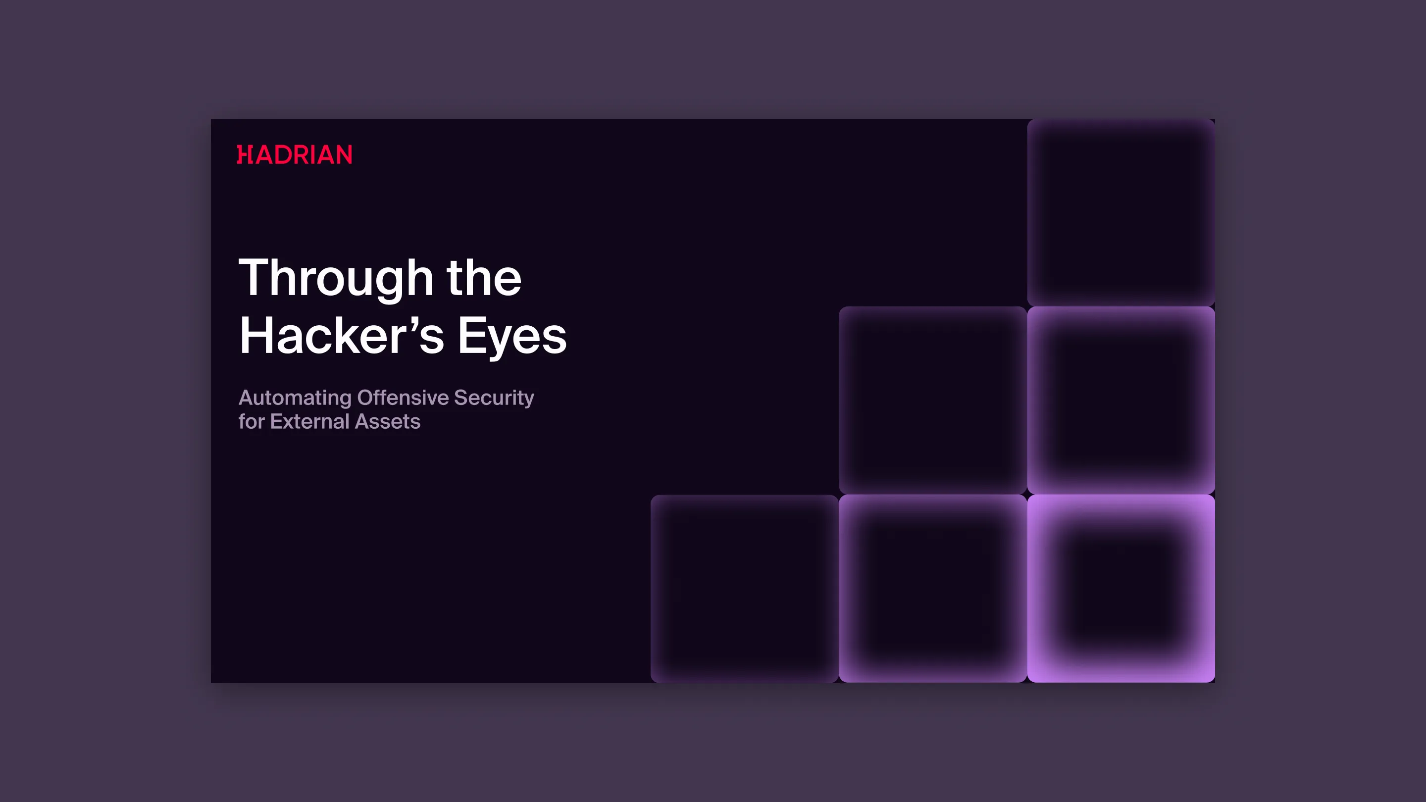 Offensive Security for the External Attack Surface | Hadrian